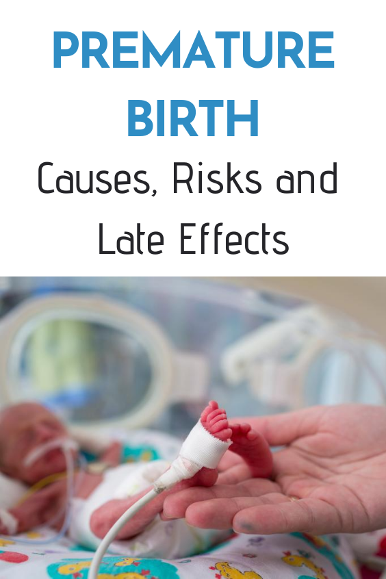Premature Birth: Causes, Risks and Late Effects