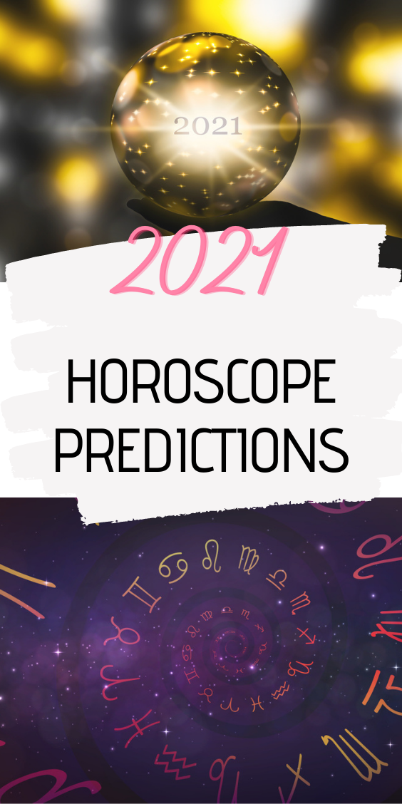 2021 Horoscope Predictions