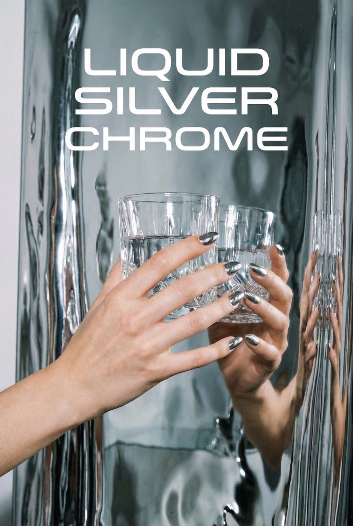 The Modern Edge of Silver Chrome and Molten Nails | Women's Alphabet